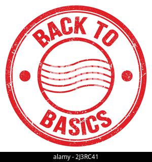 BACK TO BASICS text written on green-black grungy stamp sign Stock ...