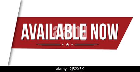 available now banner template. available now ribbon label sign Stock ...
