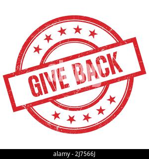 GIVE BACK text on red grungy vintage rectangle stamp Stock Photo - Alamy