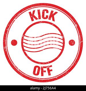 KICK OFF text written on red round postal stamp sign Stock Photo - Alamy