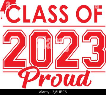 Red Congratulations Class of 2023 Stock Photo - Alamy