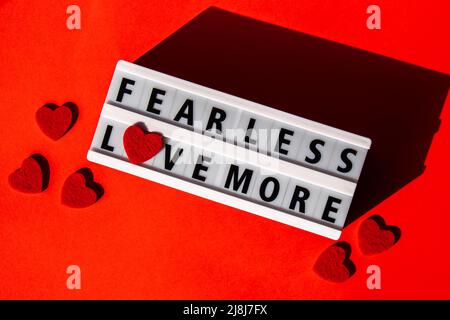 Lightbox with text FEAR LESS LOVE MORE. Motivational Words Quotes ...