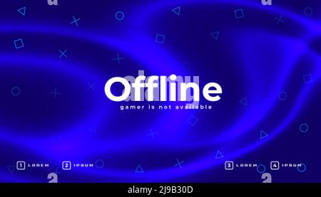 Offline banner blue stream template design. Game broadcast media ...