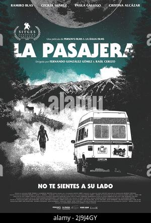 LA PASAJERA, (aka THE PASSENGER), poster in English, from left: Ramiro ...