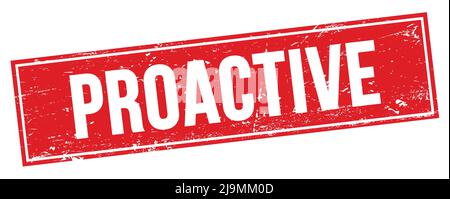 PROACTIVE text on red grungy rectangle stamp Stock Photo - Alamy