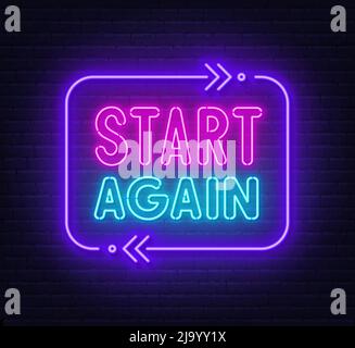 Start again neon sign on a brick background Stock Vector Image & Art ...