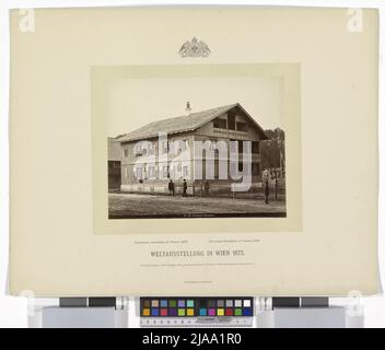 World exhibition 1873: Vorarlberg farmhouse (No. 394). Michael ...
