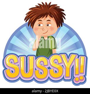 Sussy isolated word text illustration Stock Vector Image & Art - Alamy