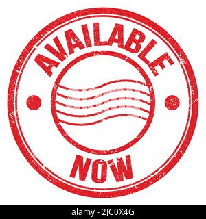 AVAILABLE NOW text written on red grungy lines stamp sign Stock Photo ...