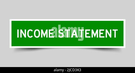 Sticker label with word income statement in red color on gray ...