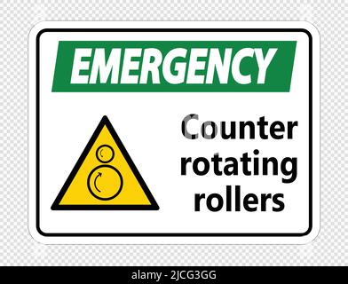 Emergency counter rotating rollers sign on transparent background ...