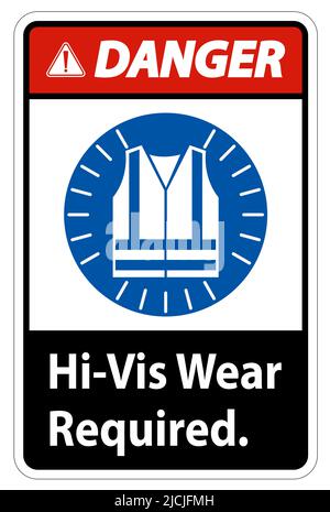 Danger Sign Hi-Vis Wear Required on white background Stock Vector Image ...
