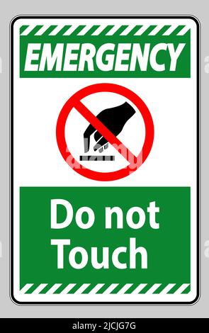 Emergency sign do not touch and please do not touch Stock Vector Image ...