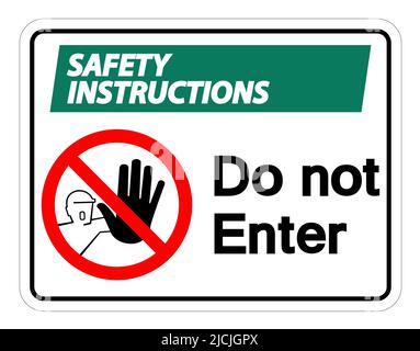 Safety instructions Do Not Enter Symbol Sign Isolate On White ...