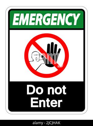 Emergency Do Not Enter Symbol Sign Isolate On White Background,Vector ...