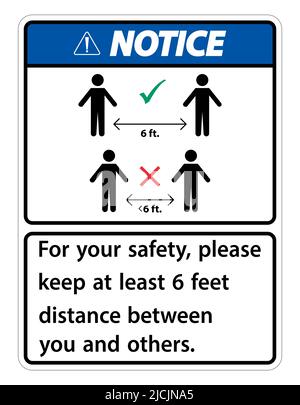 Notice Keep 6 Feet Distance,For your safety,please keep at least 6 feet ...