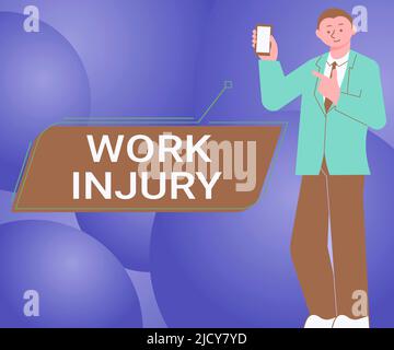 Sign displaying Work Injury. Business idea Accident in job Danger ...
