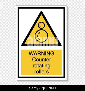 Symbol Warning counter rotating rollers sign label on transparent ...