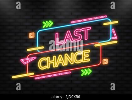 Neon Icon. Last chance flat red banner in pop style on white background ...