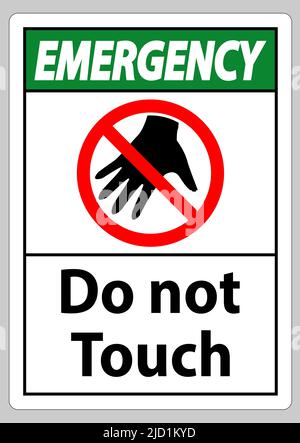 Emergency sign do not touch and please do not touch Stock Vector Image ...
