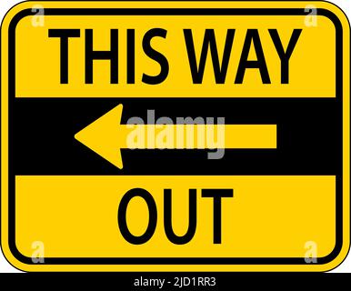 This Way Out Left Arrow Sign On White Background Stock Vector Image ...