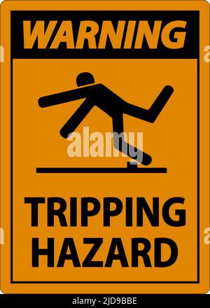 Warning Tripping Hazard Sign On White Background Stock Vector Image ...