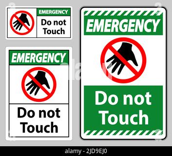 Emergency sign do not touch and please do not touch Stock Vector Image ...