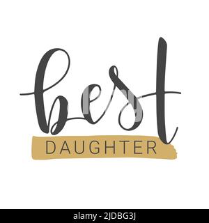Handwritten Lettering of Super Daughter. Template for Banner, Greeting ...