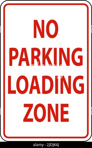 Loading area no parking notice sign. Warehouse safety signs and symbols ...