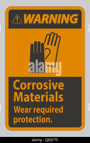 Warning Sign Corrosive Materials, Wear Required Protection Stock Vector ...