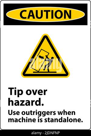 Caution Tip-over hazard sign. General safety signs and symbols Stock ...