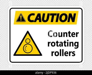Caution counter rotating rollers sign on transparent background,vector ...