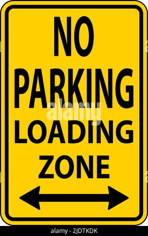 Loading area no parking notice sign. Warehouse safety signs and symbols ...