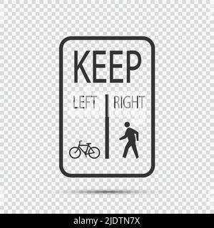 Bicycles Keep Left Pedestrians Keep Right Sign on transparent ...