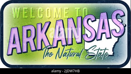 Welcome to Arkansas vintage rusty metal sign vector illustration ...
