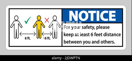 Notice Keep 6 Feet Distance,For your safety,please keep at least 6 feet ...