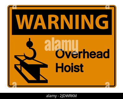 Warning Overhead Hoist Symbol Sign Isolate On White Background,Vector ...