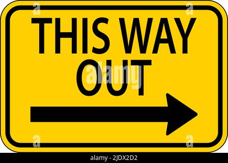 This Way Out Right Arrow Sign On White Background Stock Vector Image ...