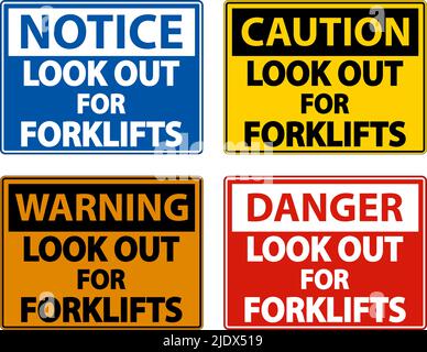 Caution Look Out For Forklifts Sign On White Background Stock Vector ...