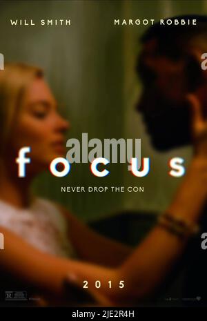 FOCUS (2015) WILL SMITH, MARGOT ROBBIE GLENN FICARRA (DIR), JOHN REQUA ...