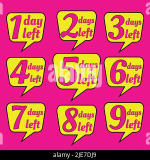 countdown. signs indicating the remaining days. for example, 7 days ...
