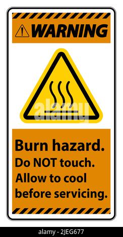 Warning Burn hazard safety,Do not touch label Sign on white background ...