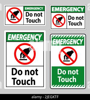 Emergency Do Not Touch Symbol Sign Isolate On White Background Stock ...