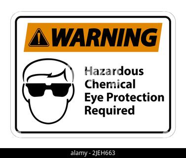 warning Hazardous Chemical Eye Protection Required Symbol Sign Isolate ...