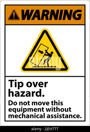 Warning Tip Over Hazard Do Not Move Label On White Background Stock ...