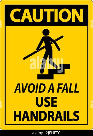 Use handrails to avoid a fall - caution of stairway, sign Stock Vector ...
