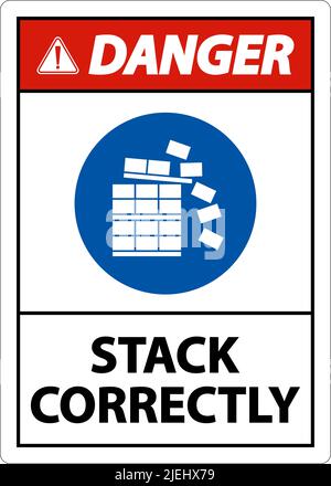 Danger Stack Correctly Sign On White Background Stock Vector Image ...