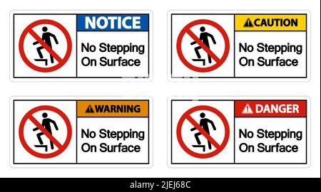 Warning No Stepping On Surface Symbol Sign Stock Vector Image & Art - Alamy