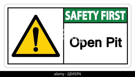 Safety first Open Pit Symbol Sign Isolate On White Background,Vector ...