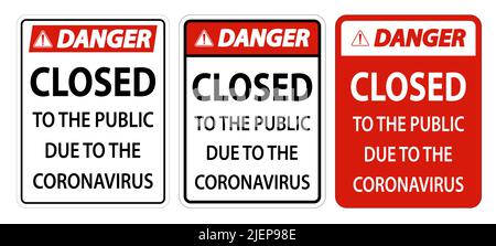 Danger Closed to public sign on white background Stock Vector Image ...